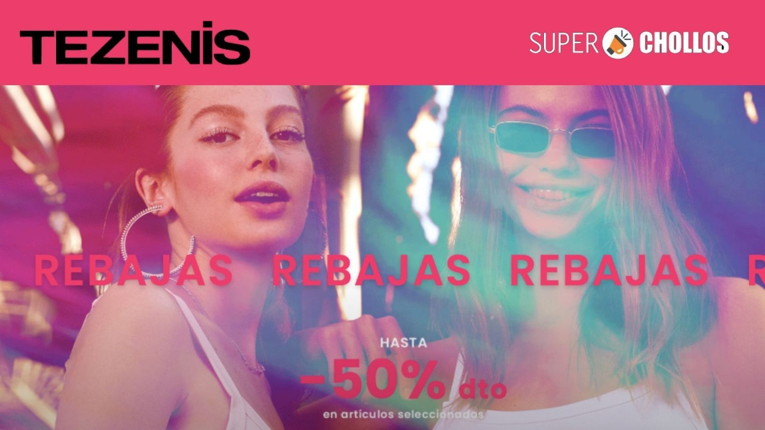¡REBAJAS TEZENIS! Hasta el 50% DTO. en ropa, calzado y accesorios