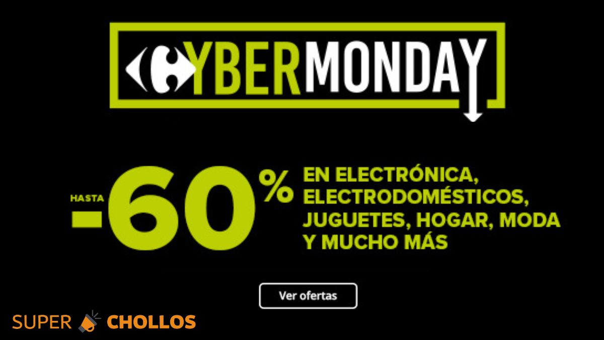 🖤💣 ¡CYBER MONDAY CARREFOUR! Descuentos brutales en todas las secciones